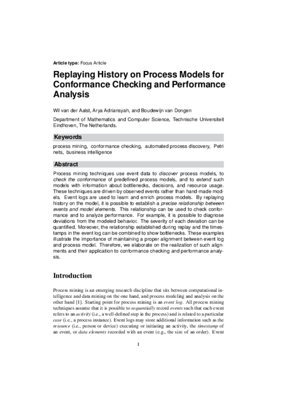Pdf Replaying History On Process Models For Conformance Checking And Performance Analysis