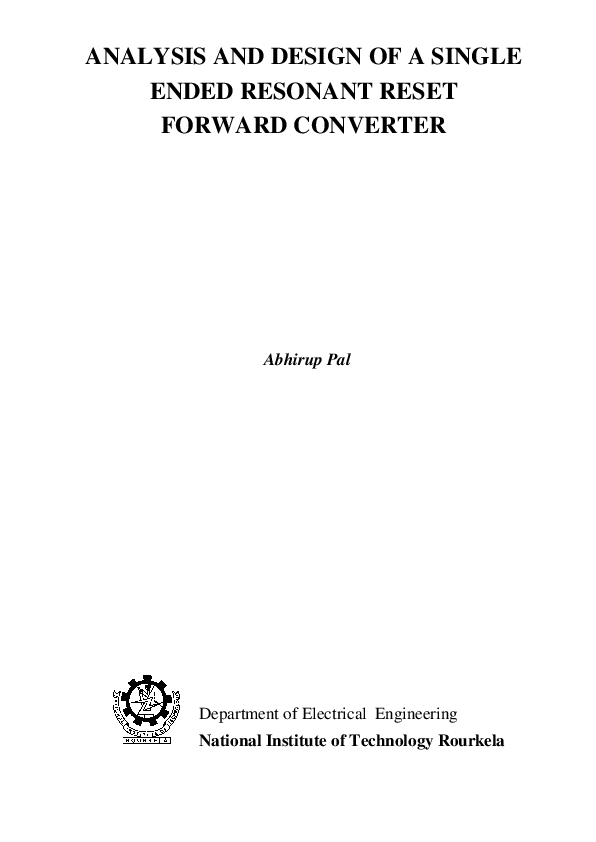 (PDF) Analysis and Design of a Single Ended Resonant Reset Forward Converter