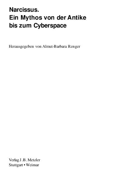 (PDF) Narcissus : ein Mythos von der Antike bis zum Cyberspace | Almut ...