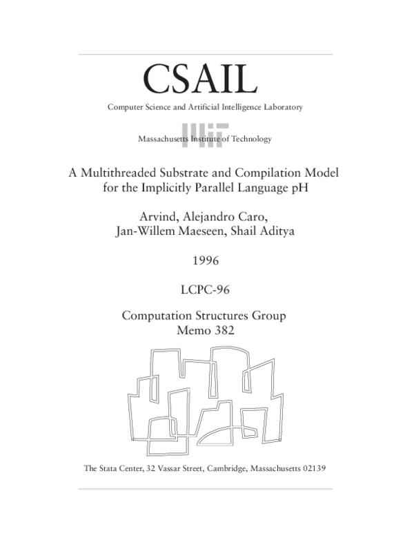 Pdf A Multithreaded Substrate And Compilation Model For The Implicitly Parallel Language Ph