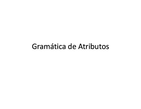 (PPT) Gramatica de Atributos