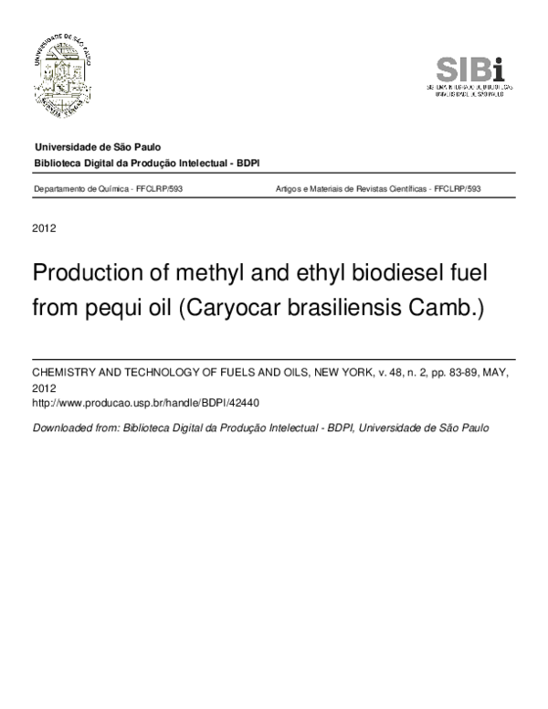 (PDF) Production of methyl and ethyl biodiesel fuel from pequi oil ...