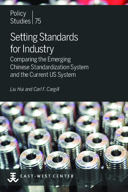 (PDF) Setting Standards for Industry: Comparing the Emerging Chinese ...