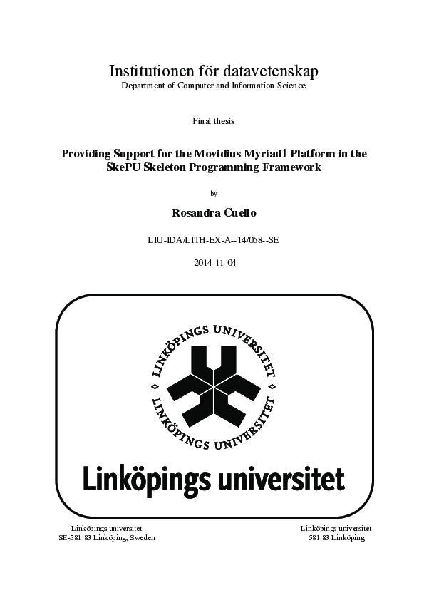 Pdf Providing Support For The Movidius Myriad1 Platform In The Skepu Skeleton Programming