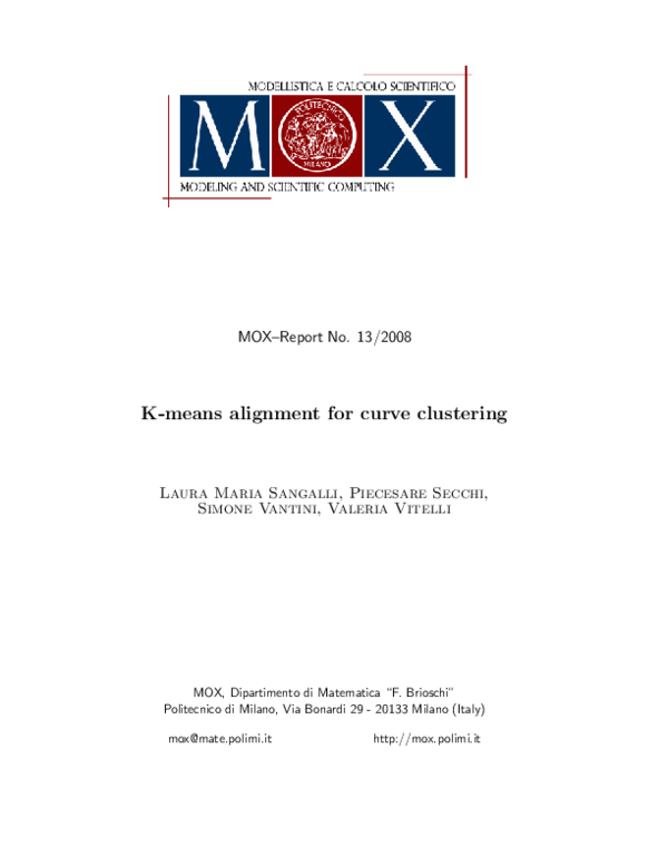 (PDF) MOX – Report No . 13 / 2008 K-means alignment for curve clustering | Simone Vantini ...