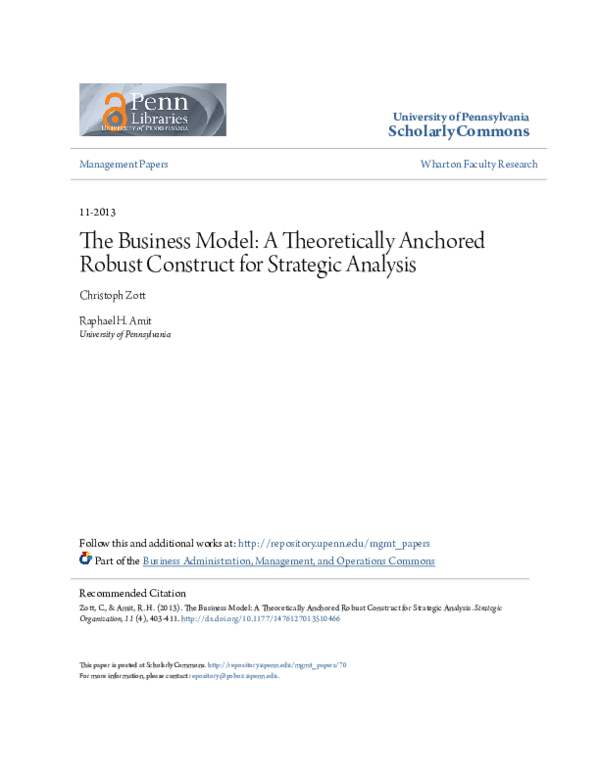 (PDF) The business model: A theoretically anchored robust construct for strategic analysis