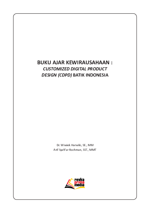 (PDF) Buku Ajar Kewirausahaan : Customized Digital Product Design (CDPD) Batik Indonesia