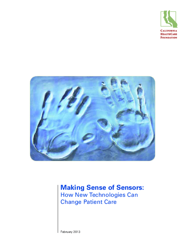 (PDF) Making Sense of Sensors: How New Technologies Can Change Patient Care | Jane Sarasohn-Kahn ...