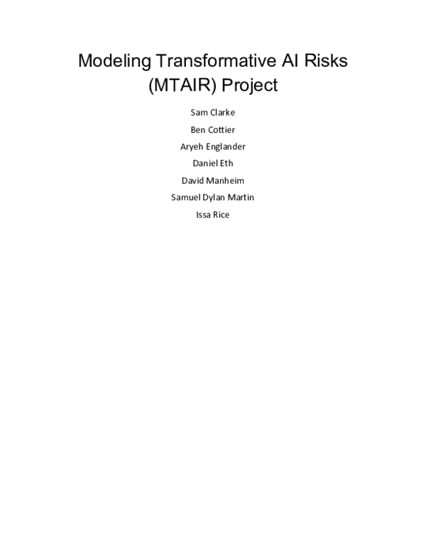 (PDF) Modeling Transformative AI Risks (MTAIR) Project -- Summary Report