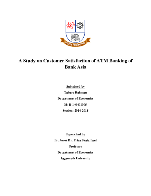 (PDF) A Study on Customer Satisfaction of ATM Banking of Bank Asia
