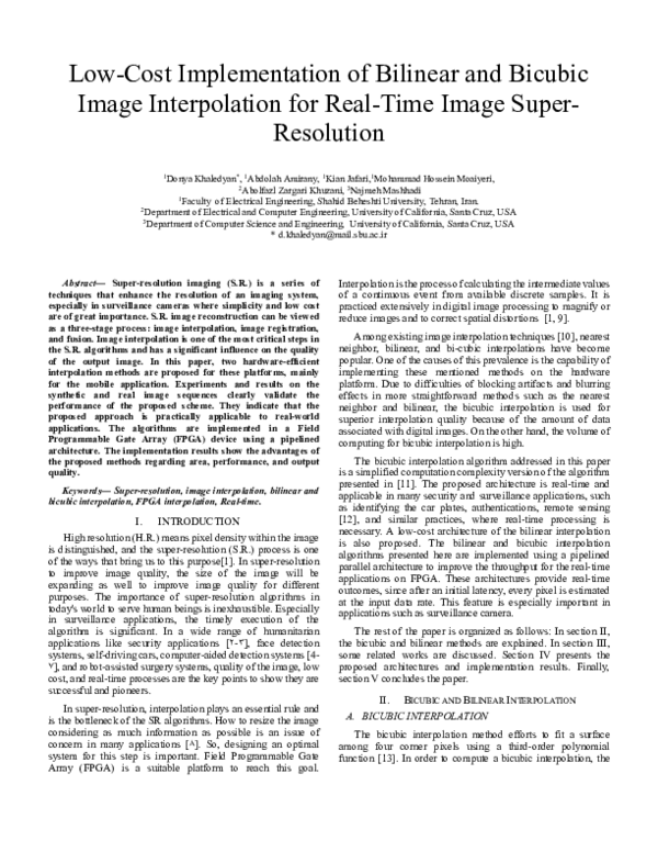 Low Cost Implementation Of Bilinear And Bicubic Image Interpolation For Real Time Image Super