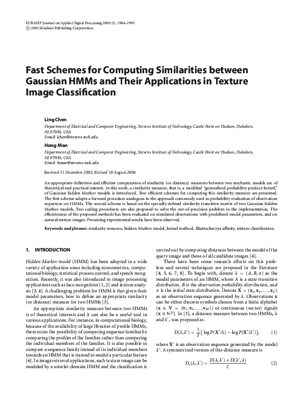 Pdf Fast Schemes For Computing Similarities Between Gaussian Hmms And Their Applications In