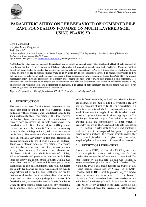 (PDF) Parametric Study on the Behavior of Combined Pile Raft Foundation Founded on Multi-layered ...