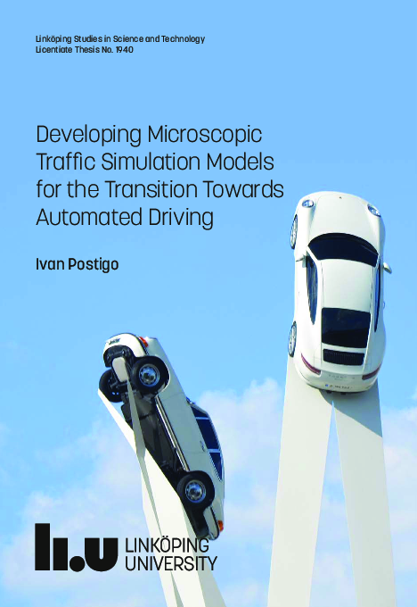 Pdf Developing Microscopic Traffic Simulation Models For The Transition Towards Automated