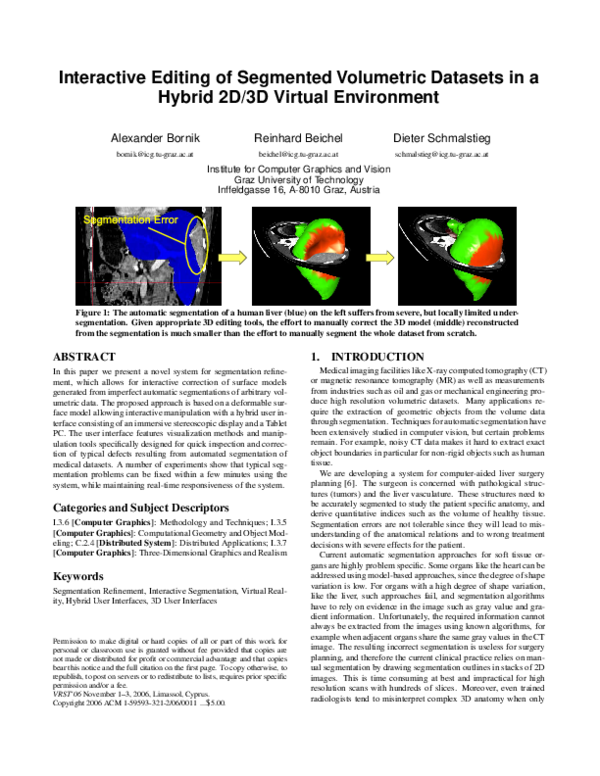 (PDF) Interactive editing of segmented volumetric datasets in a hybrid 2D/3D virtual environment