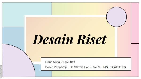 (PPT) DESAIN RISET | Risna Silvia - Academia.edu