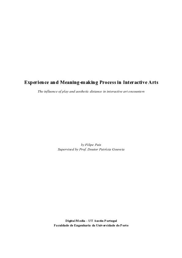 (PDF) Experience and Meaning-making Process in Interactive Arts - The influence of play and ...