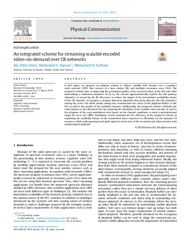 Pdf An Integrated Scheme For Streaming Scalable Encoded Video On Demand Over Cr Networks