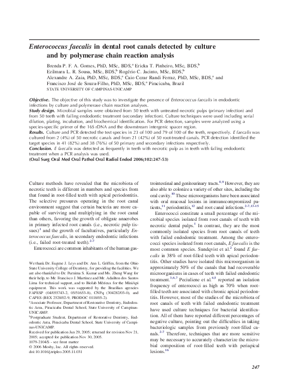 Pdf Enterococcus Faecalis In Dental Root Canals Detected By Culture And By Polymerase Chain