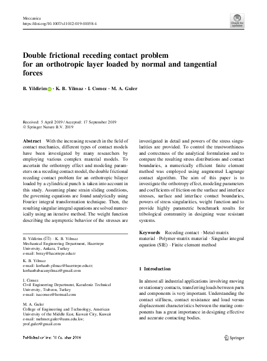 Pdf Double Frictional Receding Contact Problem For An Orthotropic Layer Loaded By Normal And