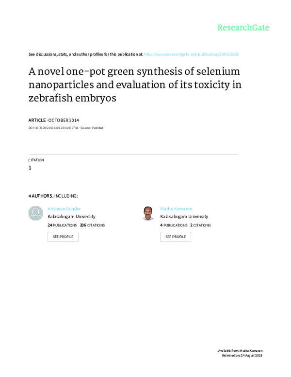 Pdf A Novel One Pot Green Synthesis Of Selenium Nanoparticles And Evaluation Of Its Toxicity