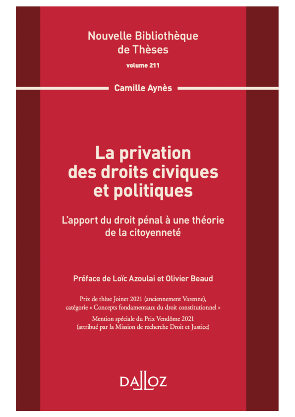 (PDF) La privation des droits civiques. L'apport du droit pénal à une ...
