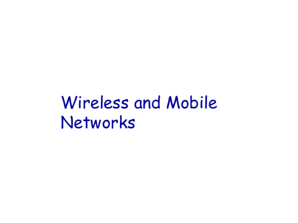(PDF) Wireless and Mobile Networks