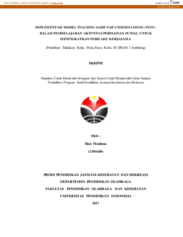 (PDF) IMPLEMENTASI MODEL TEACHING GAME FOR UNDERSTANDING (TGFU) DALAM ... (PDF) IMPLEMENTASI MODEL TEACHING GAME FOR UNDERSTANDING (TGFU) DALAM ...