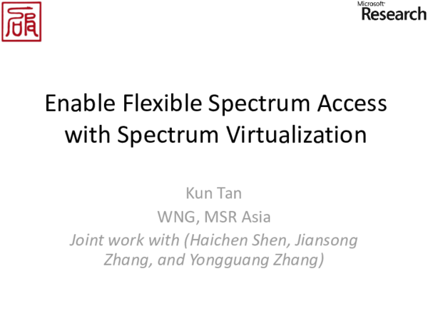 (PDF) Enable flexible spectrum access with spectrum virtualization