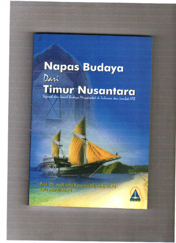 (PDF) Napas Budaya Dari Timur Nusantara (Sejarah Dan Sosial Budaya ...