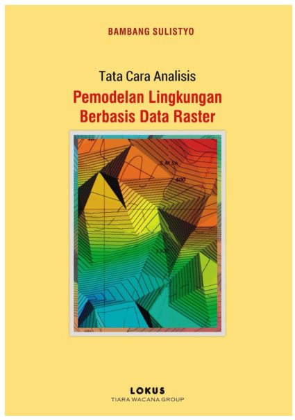 (PDF) Tata Cara Analisis Pemodelan Lingkungan Berbasis Data Raster