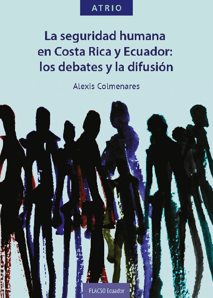 (PDF) La seguridad humana en Costa Rica y Ecuador: los debates y la ...