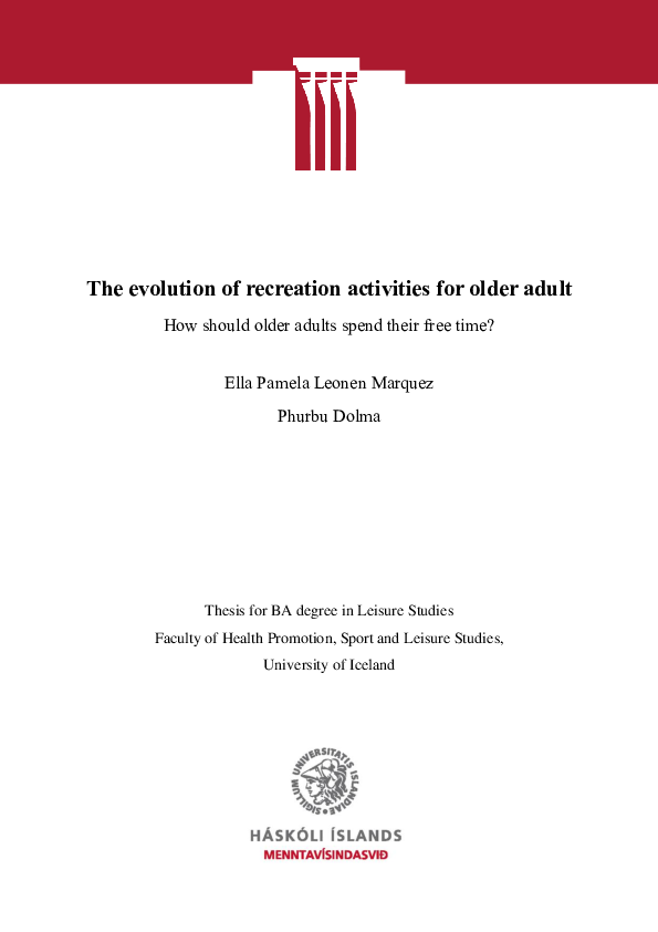(PDF) The evolution of recreation activities for older adult : how ...