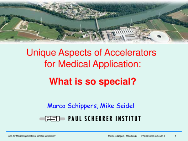 (PDF) Accelerators for Medical Application: what is so special?