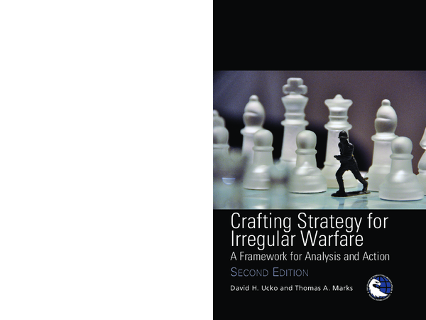 (PDF) Crafting Strategy for Irregular Warfare: A Framework for Analysis ...