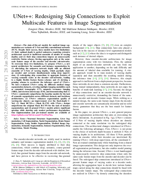 (PDF) UNet++: Redesigning Skip Connections to Exploit Multiscale Features in Image Segmentation