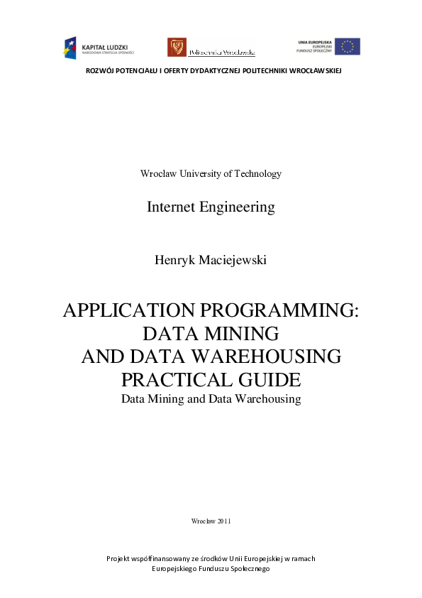 (PDF) Application programming: data mining and data warehousing practical guide : data mining ...