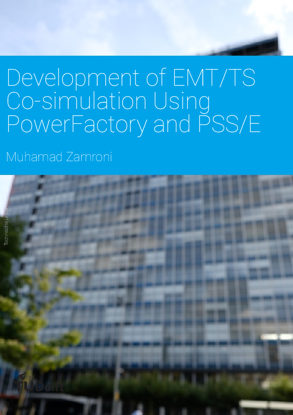 (PDF) Development of EMT/TS Co-simulation Using PowerFactory and PSS/E