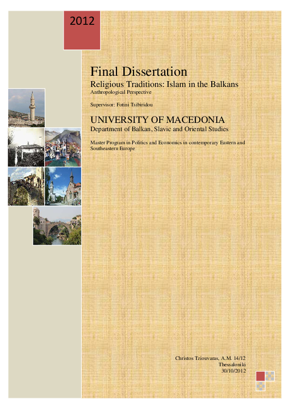 (PDF) Final Dissertation Religious Traditions : Islam in the Balkans Anthropological Perspective