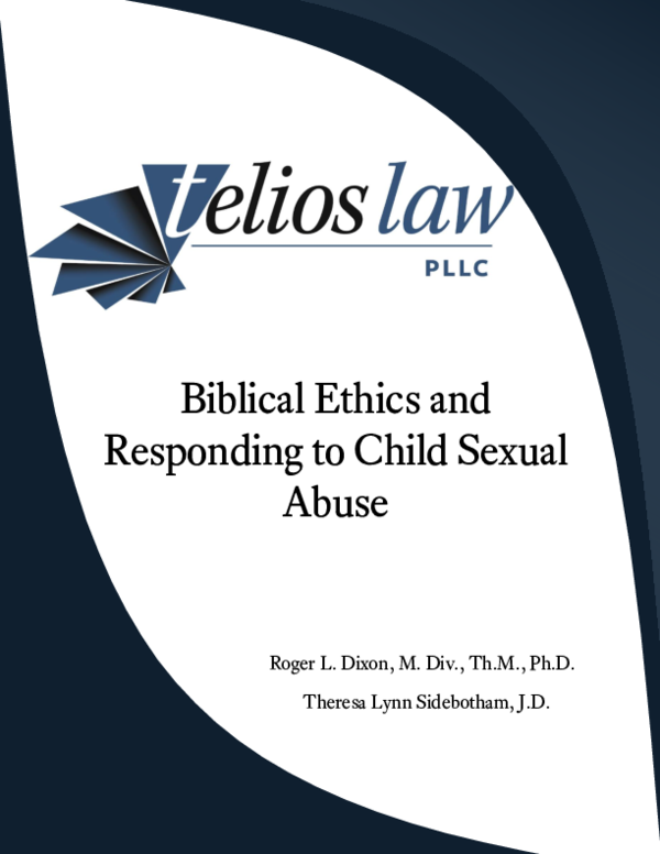 (PDF) Biblical Ethics and Responding to Child Sexual Abuse, Formatted