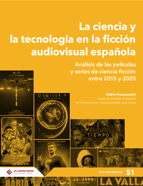(PDF) La ciencia y la tecnología en la ficción audiovisual española