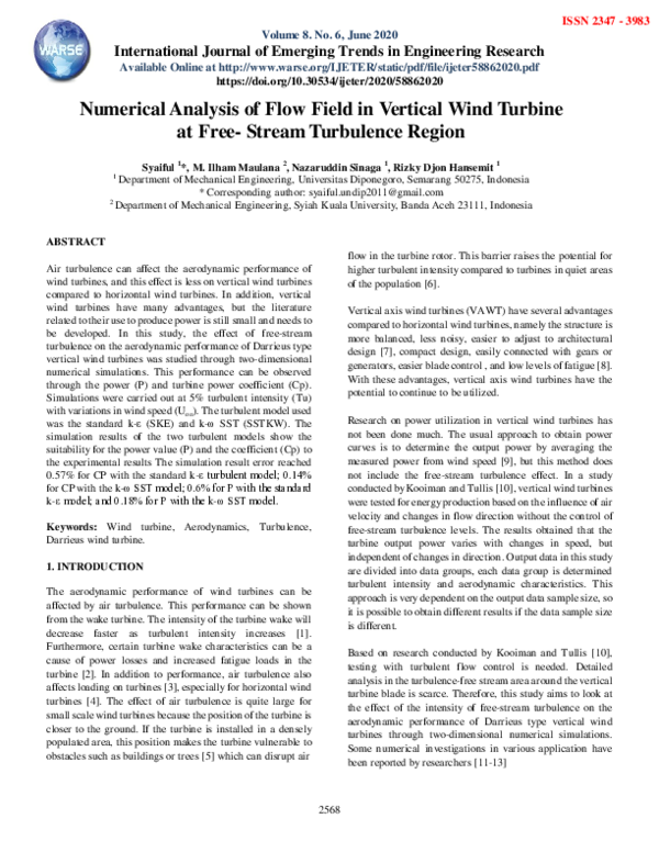(PDF) Numerical Analysis of Flow Field in Vertical Wind Turbine at Free- Stream Turbulence Region