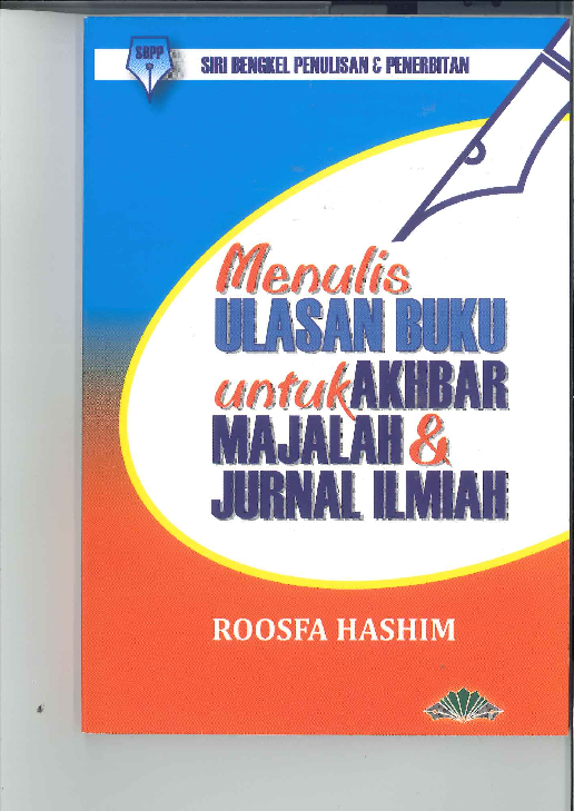 (PDF) Menulis Ulasa Buku untuk Akhbar Majalah & Jurnal Ilmiah