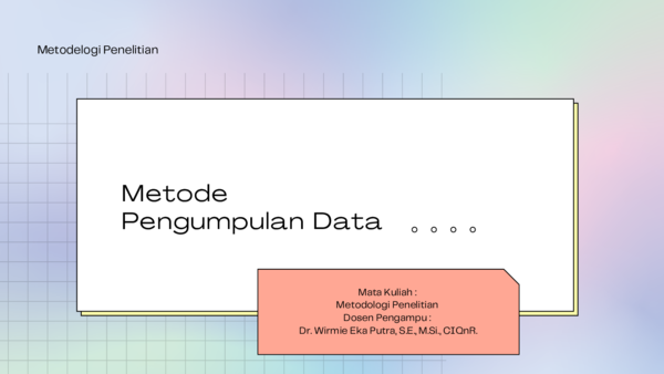 (PDF) PPT 7 Metode Pengumpulan Data