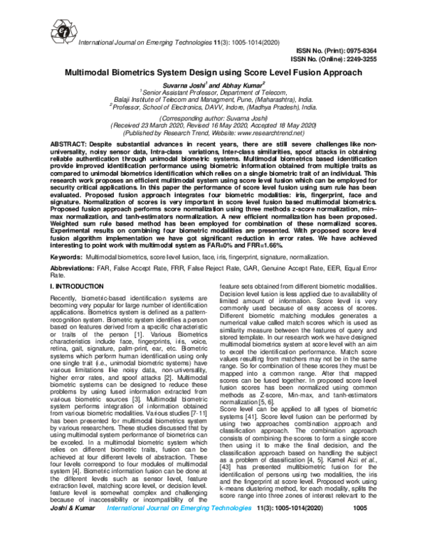 (PDF) Multimodal Biometrics System Design using Score Level Fusion Approach (PDF) Multimodal Biometrics System Design using Score Level Fusion Approach