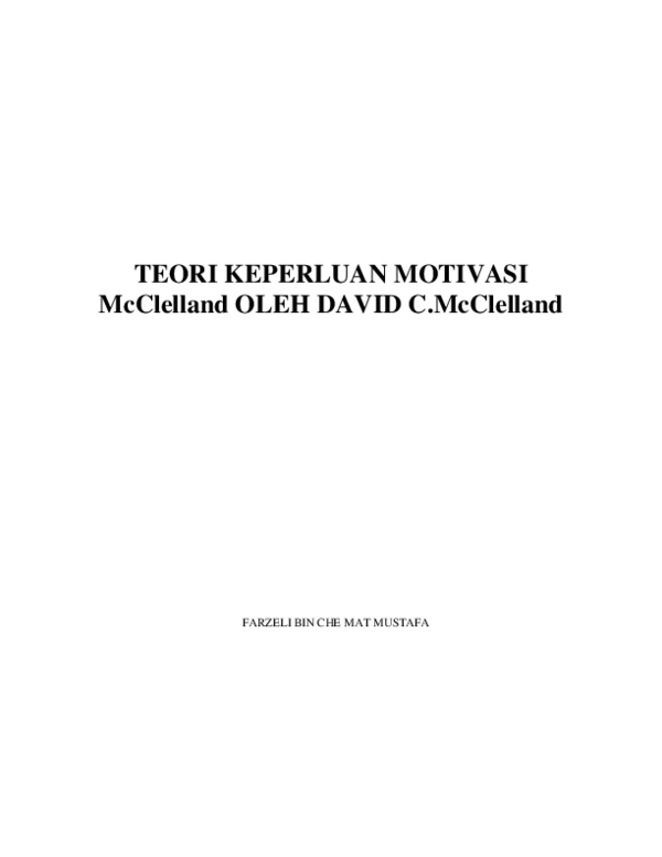 (PDF) TEORI KEPERLUAN MOTIVASI McClelland OLEH DAVID C.McClelland ...