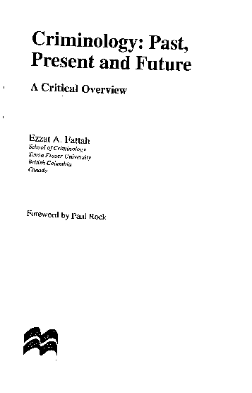 (PDF) Criminology: Past, Present and Future