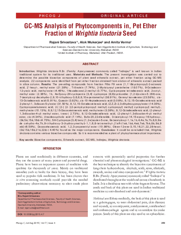 (PDF) GC-MS Analysis of Phytocomponents in, Pet Ether Fraction of Wrightia tinctoria Seed
