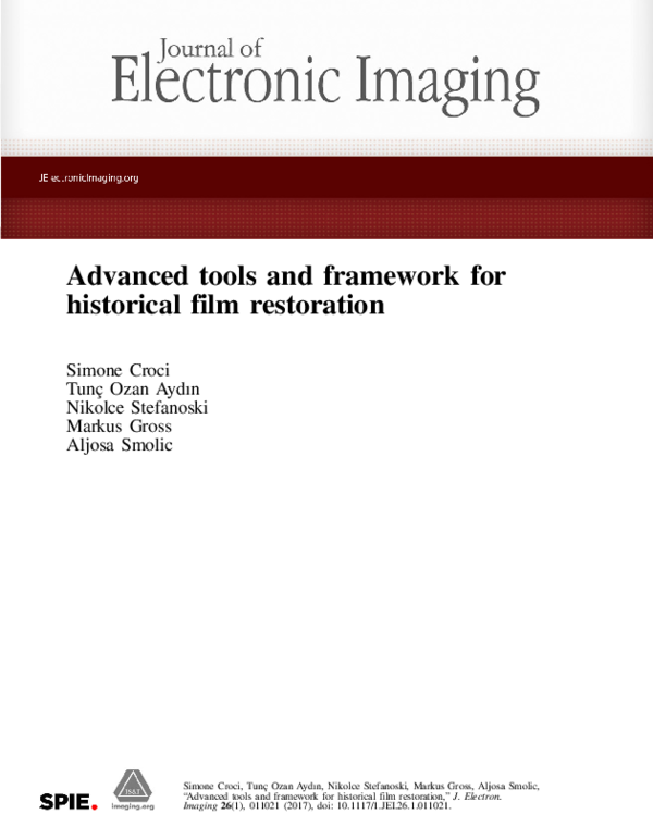 (PDF) Advanced tools and framework for historical film restoration