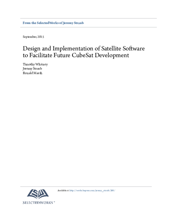 (PDF) Design and Implementation of Satellite Software to Facilitate Future CubeSat Development ...